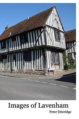 Images of Lavenham - Peter Etteridge - 9781715418809- LibroWorld.com