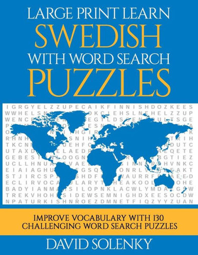 Large Print Learn Swedish with Word Search Puzzles: Learn Swedish ...