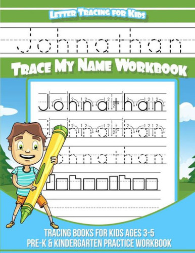 Johnathan Letter Tracing for Kids Trace my Name Workbook: Tracing Books ...