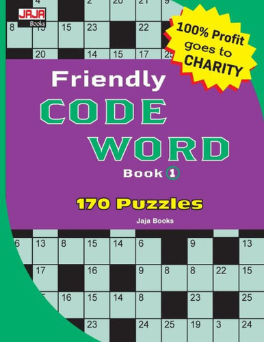 Friendly CODE WORD Book (170 Classic Brain Game Series: Coded Crossword ...