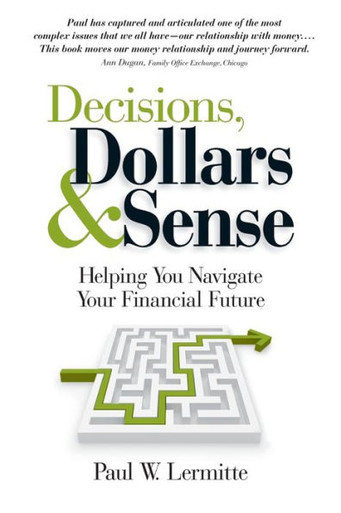 Decisions, Dollars & Sense: Helping you navigate your financial future ...