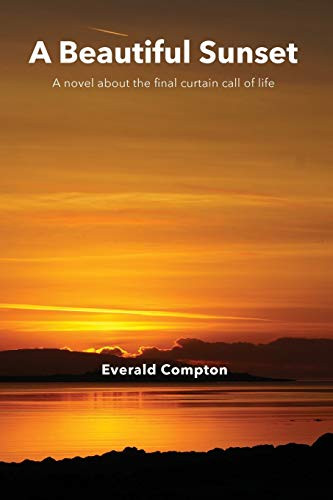 A Beautiful Sunset - Everald Compton - 9780648854609- LibroWorld.com