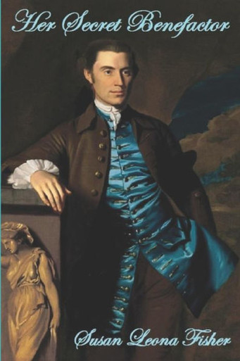 Her Secret Benefactor: A Regency romance (Regency Secret Series ...