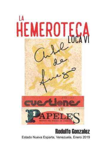La Hemeroteca Loca VI (Spanish Edition) - Rodulfo Gonzalez - 9781794192676- LibroWorld.com