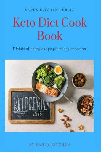 Keto Diet Cookbook: Keto diet for beginner make easy for keto life ...