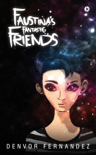 Faustina's Fantastic Friends - Denvor Fernandez - 9781946436085 ...