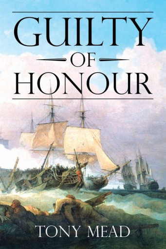 Guilty of Honour - Tony Mead - 9781787192898- LibroWorld.com