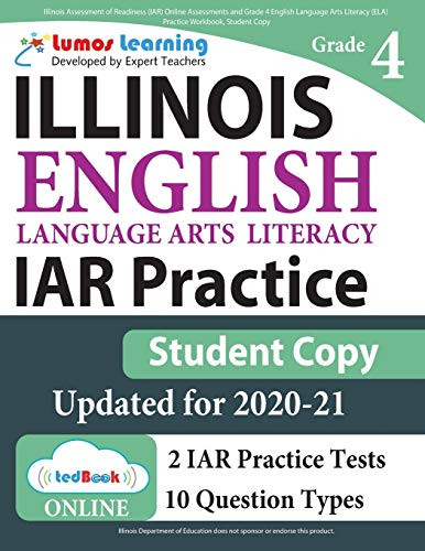 Illinois Assessment of Readiness (IAR) Online Assessments and Grade 4 ...