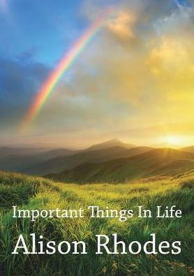 Important Things In Life - Alison Rhodes - 9781911229018- LibroWorld.com