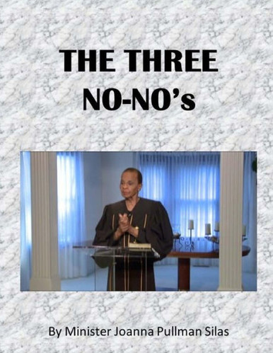 The Three No-No'S - Joanne Pullman Silas - 9781974371129 - LibroWorld.com