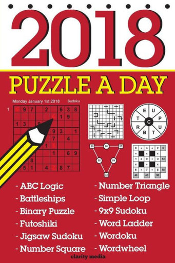 Puzzle A Day 2018 : 365 Mixed Puzzles - Clarity Media - 9781973824879 ...