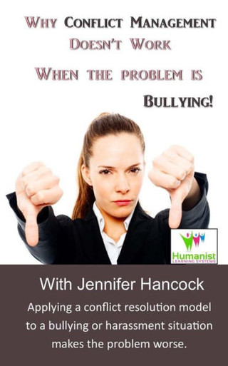 Why Conflict Management Doesn?T Work When The Problem Is Bullying ...