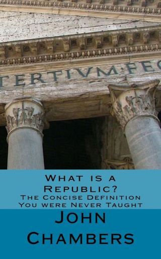 What Is A Republic? : The Concise Definition You Were Never Taught ...