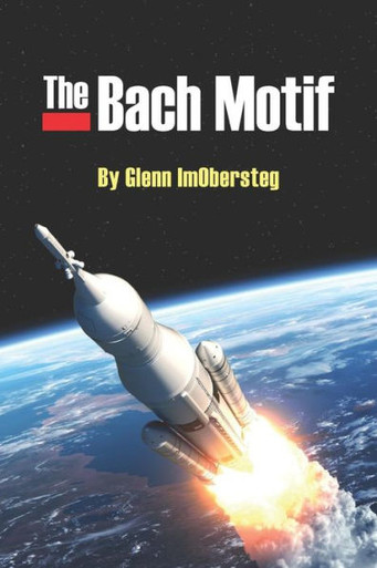 The Bach Motif - Glenn Imobersteg - 9781731231390 - LibroWorld.com