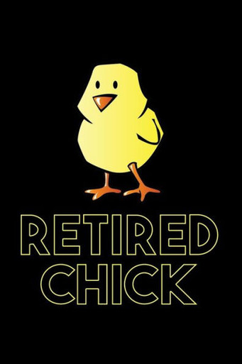 Retired Chick - James Anderson - 9781792138171 - LibroWorld.com
