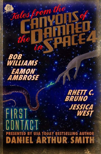 Tales From The Canyons Of The Damned - Daniel Arthur Smith, Rhett C ...