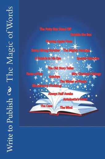 The Magic Of Words - Write Publish - 9781985616714 - LibroWorld.com