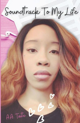 Soundtrack To My Life: Poetry - Aquila Taite - 9781726672665 ...