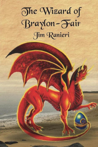 The Wizard Of Braylon-Fair - Jim Ranieri - 9781985615212 - LibroWorld.com