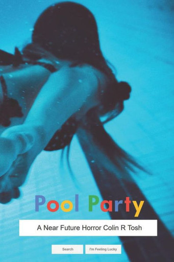 Pool Party - Colin R Tosh - 9781730704840 - LibroWorld.com