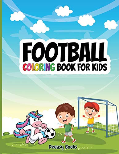 Football Coloring Book For Kids - Deeasy Books - 9781716192111 ...