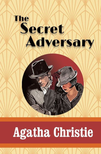 The Secret Adversary - Agatha Christie - 9781951570217 - LibroWorld.com