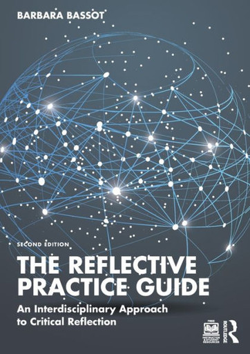 The Reflective Practice Guide - Barbara Bassot - 9781032234540 ...