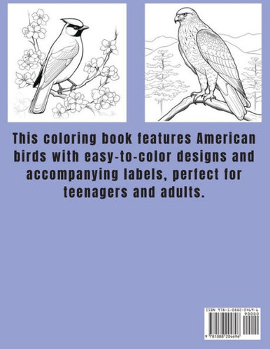 Colorful Feathers: A Teens And Adults Coloring Book Of American Birds ...