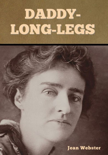 Daddy-Long-Legs - Jean Webster - 9781636374017 - LibroWorld.com