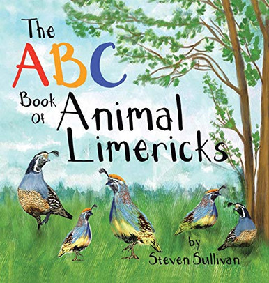 The Abc Book of Animal Limericks - Steven Sullivan - 9781796074482 ...