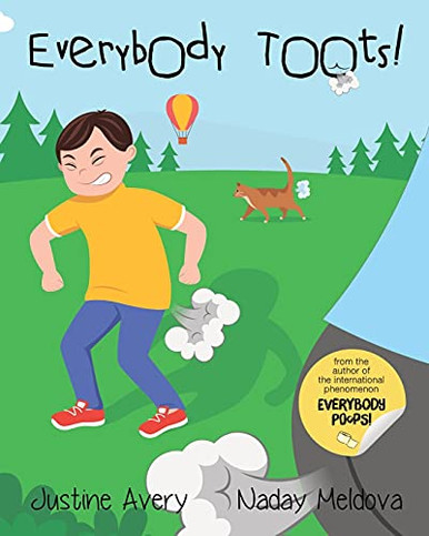 Everybody Toots! (Everybody Potties!) (Paperback) - Justine Avery ...