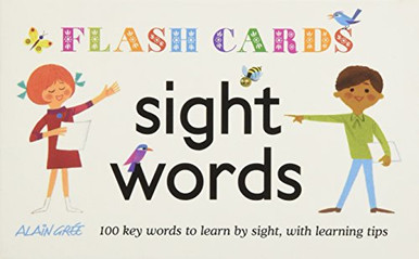 Sight Words - Flash Cards: 100 Key Words to Learn by Sight, with ...