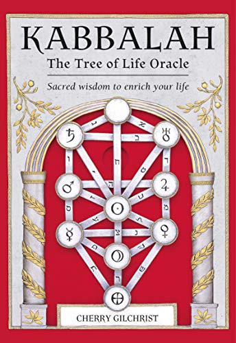 Kabbalah: The Tree of Life Oracle: Sacred Wisdom to Enrich Your Life ...