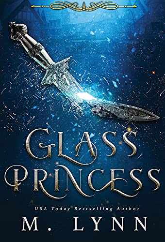 Glass Princess - M. Lynn - 9781970052794- LibroWorld.com