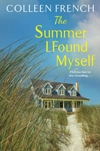 The Summer I Found Myself - Colleen French - 9781496729620- LibroWorld.com