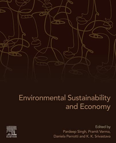 Environmental Sustainability And Economy - Pardeep Singh, Pramit Verma ...