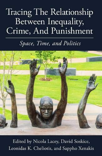 Tracing The Relationship Between Inequality, Crime And Punishment ...