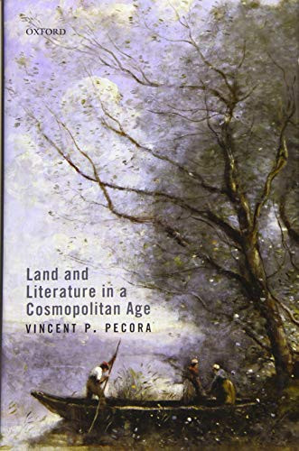 Land And Literature In A Cosmopolitan Age - Vincent P. Pecora ...