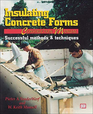 Insulating Concrete Forms Construction Manual - Peter Vanderwerf, W ...