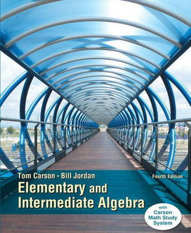 Elementary And Intermediate Algebra - Alan S. Tussy, R. David Gustafson ...