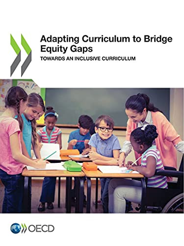 Adapting Curriculum To Bridge Equity Gaps Towards An Inclusive ...
