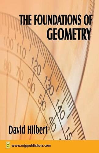 The Foundations Of Geometry - David Hilbert - 9788180940538- LibroWorld.com