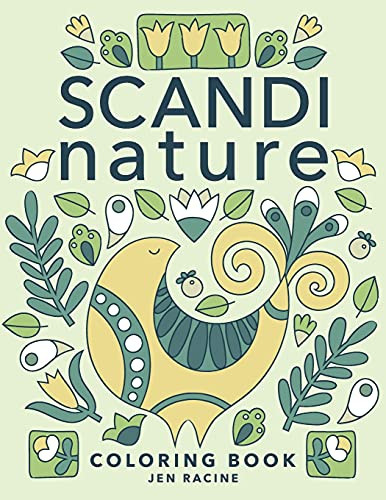Scandi Nature Coloring Book: Easy, Stress-Free, Relaxing Coloring For ...