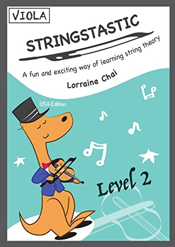 Stringstastic Level 2 Viola: String Music Theory - Lorraine Chai ...