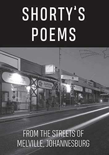 Shorty's Poems: Homeless poetry from the streets of Melville ...