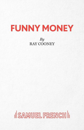Funny Money - Ray Cooney - 9780573017629 - LibroWorld.com