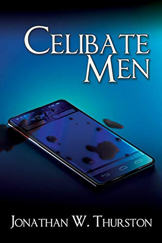 Celibate Men - Jonathan W Thurston - 9781684334667- LibroWorld.com