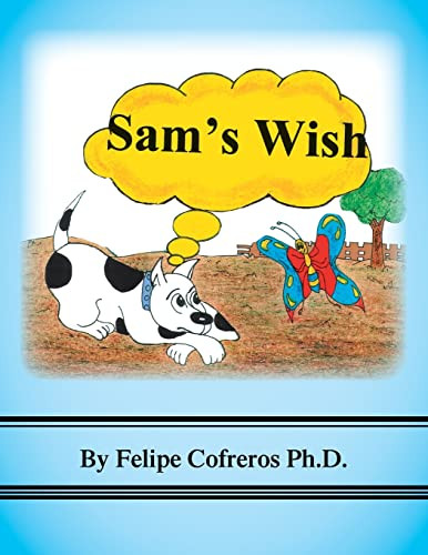 Sam's Wish - Felipe Cofreros - 9781664111578- LibroWorld.com
