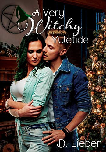 A Very Witchy Yuletide - 9781951239084 - D. Lieber - 9781951239084 ...