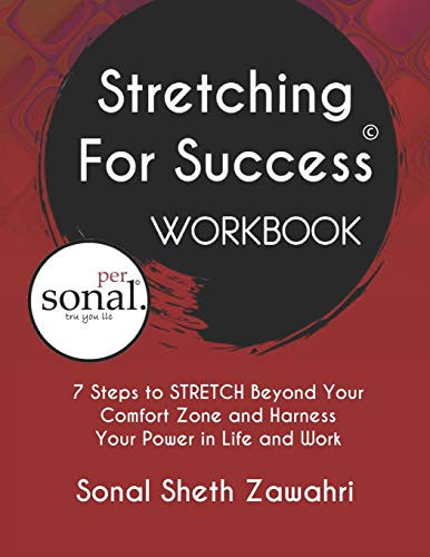 Stretching For Success Workbook : 7 Steps to STRETCH Beyond Your ...